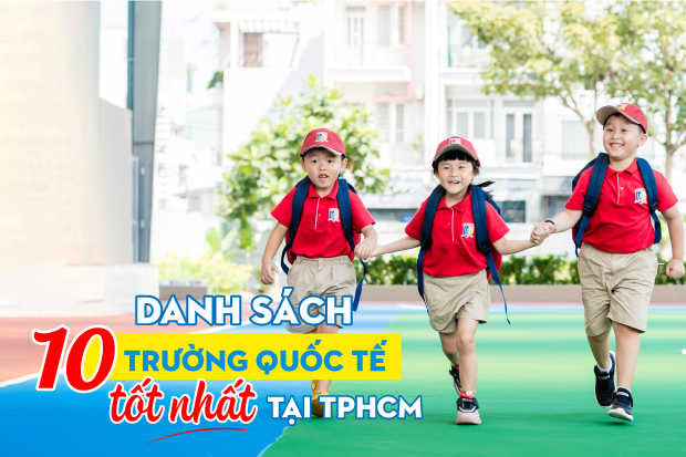 Trường Song ngữ Quốc tế ROYAL SCHOOL - Tin Tức - Danh sách 10 trường quốc tế tốt nhất tại TPHCM